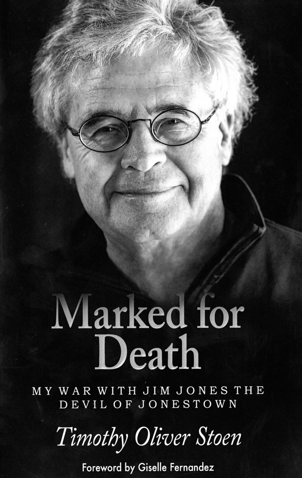 Marked for Life: The Victory of Timothy Stoen | ReCollections